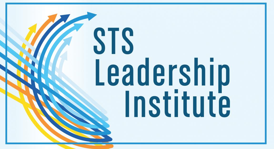 2025 Leadership Institute Session 2: Leading Others | STS Learning Center